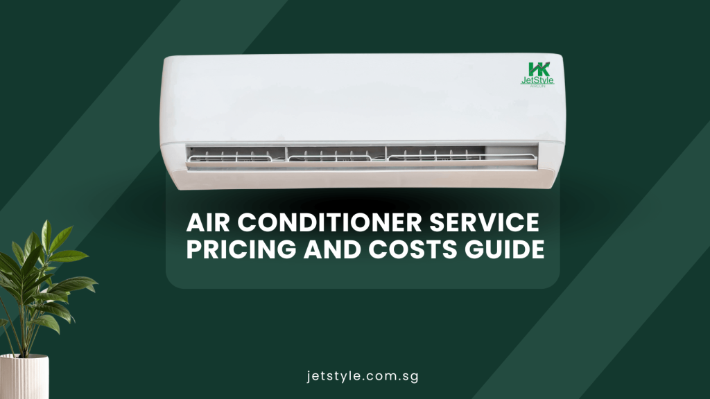 Air Conditioner Servicing Cost Singapore [2026 Price Guide]